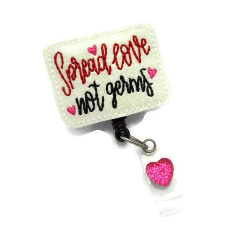 Spread Love Not Germs Badge Reel - Nurse Name Badge Reel - Retractable ...