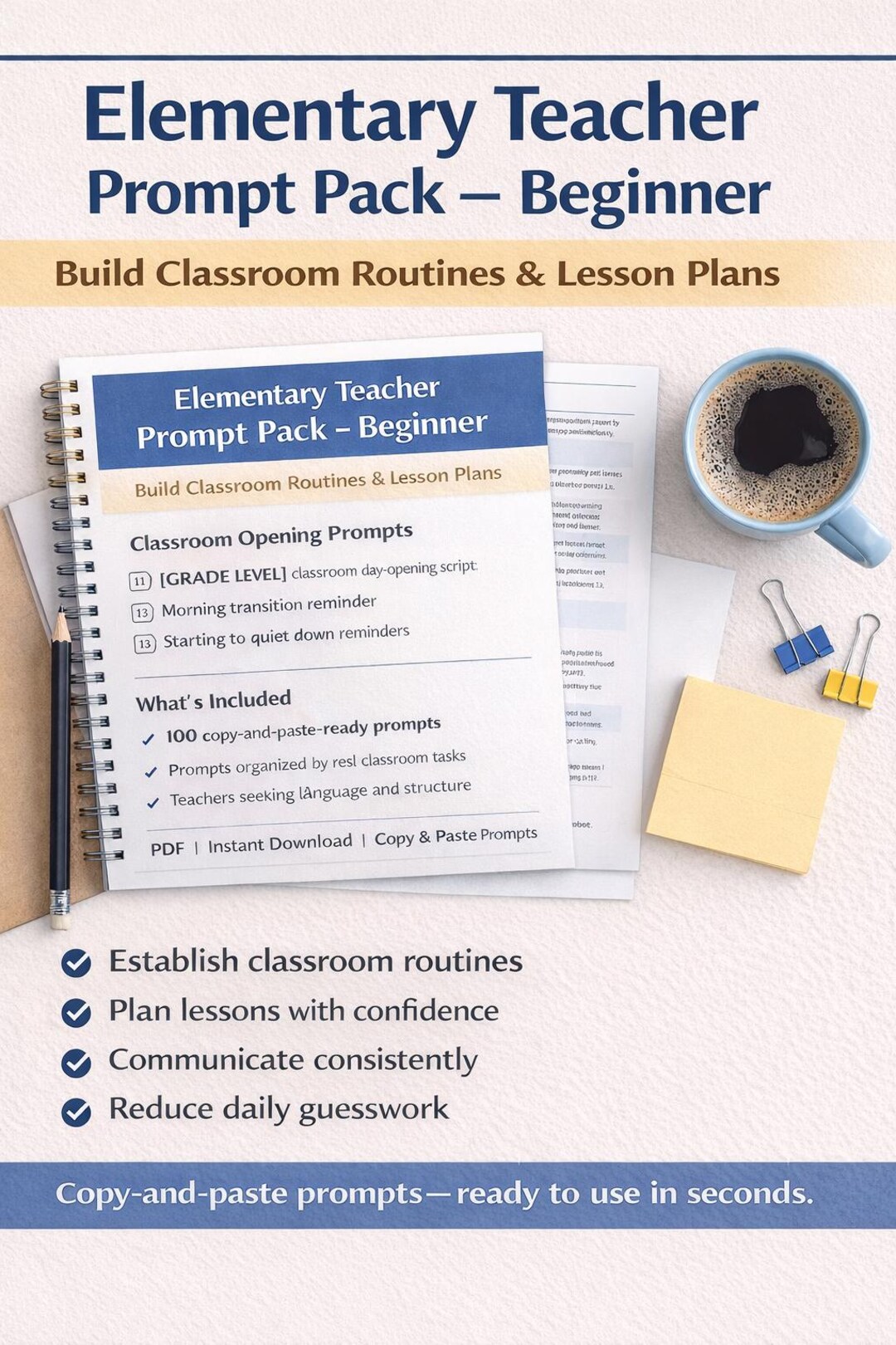 Elementary Teacher Prompt Pack – Beginner | Classroom Routines & Lesson ...