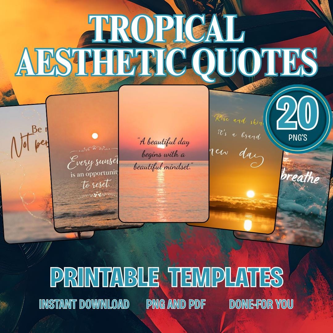 Tropical Aesthetic Quote Posters Printable | Inspirational Wall Art ...