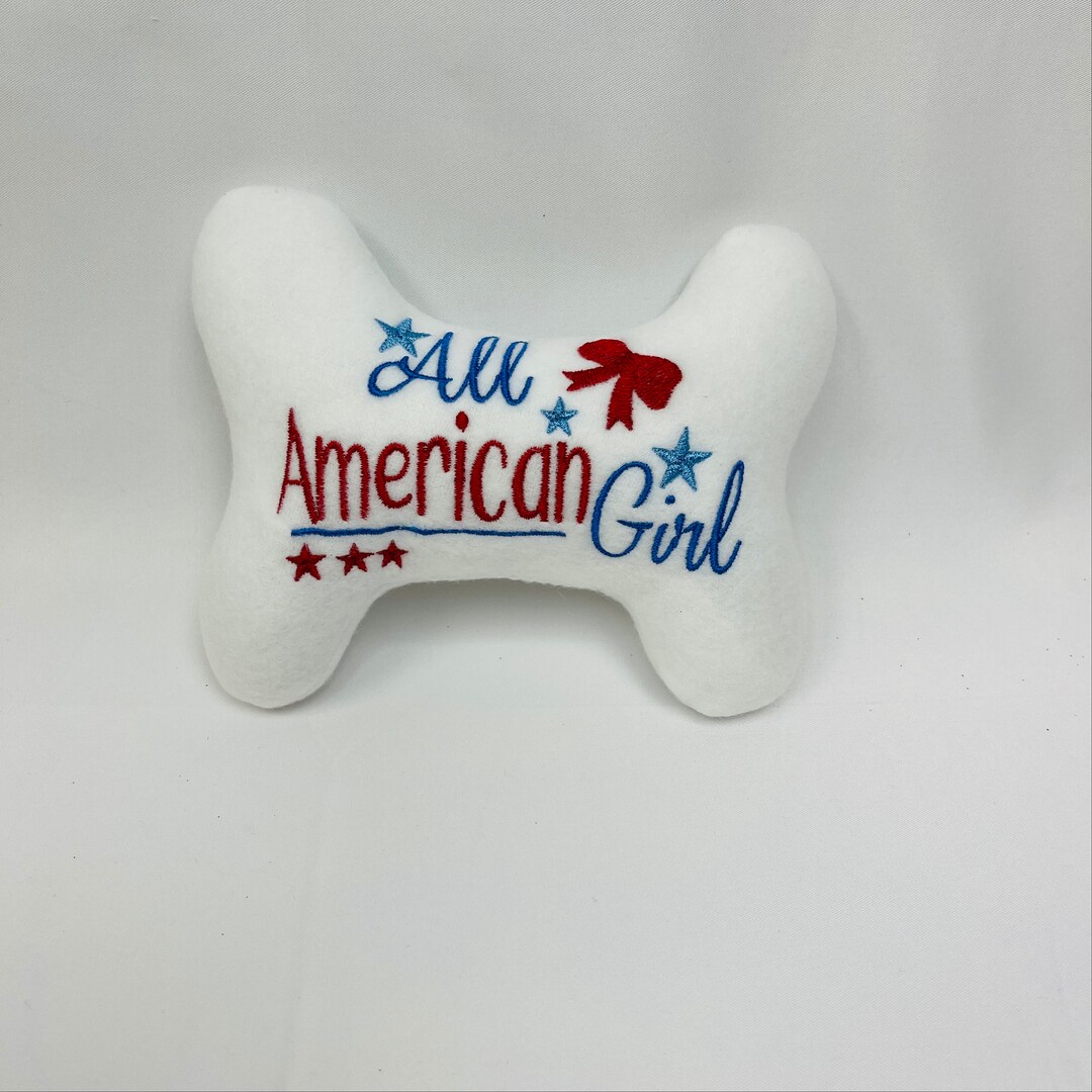 Dog/puppy Stuffed Bone Toy - Dog Toy Bone -"all American Girl" Dog Toy ...