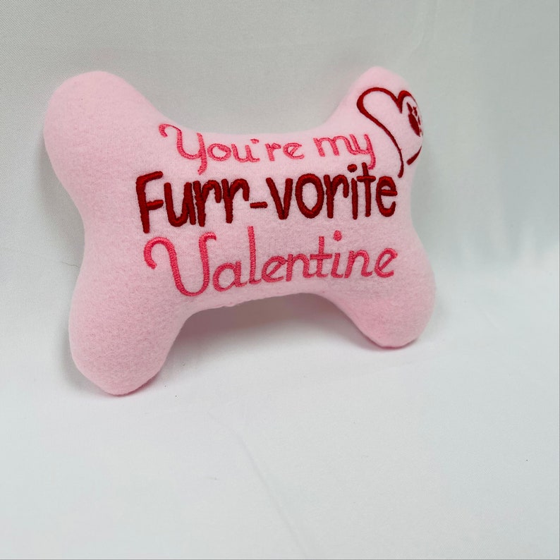 Dog/ Puppy Stuffed Bone Toy You're My Furr-vorite - Etsy
