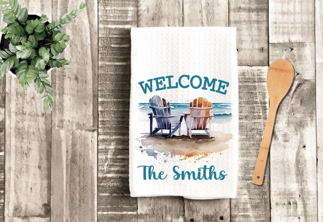 Personalized Welcome Beach House Kitchen Dish Towel - Beach House Tea ...