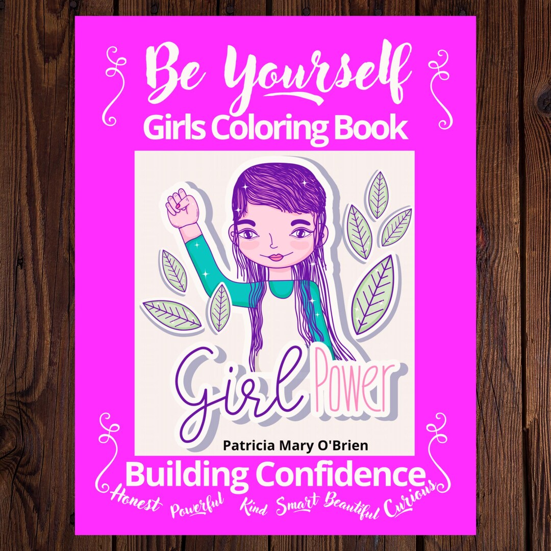 Be Yourself Girls Coloring Pages and Journal to Build Confidence ...