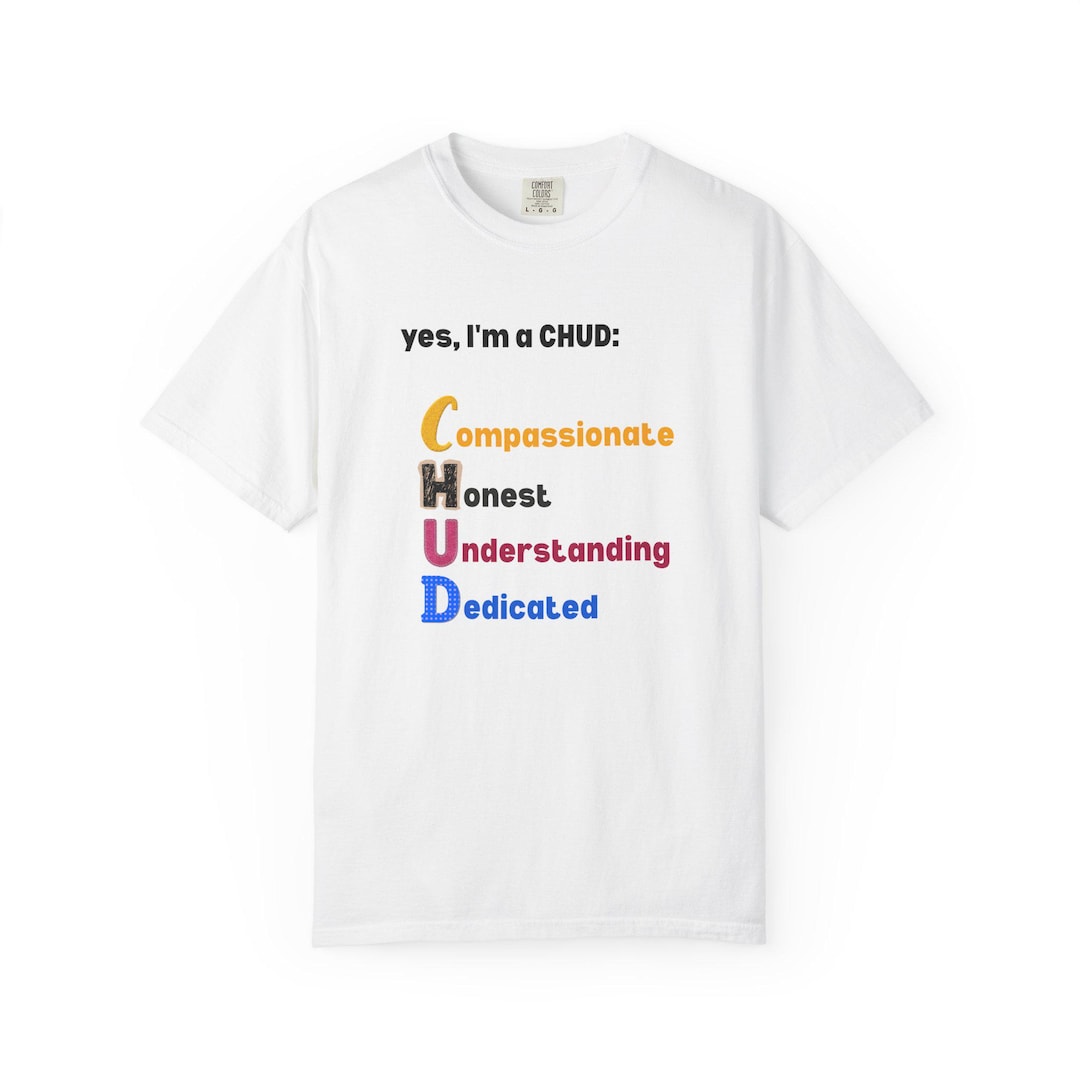 CHUD Acronym Meme T-shirt | Comfort Colors - Etsy