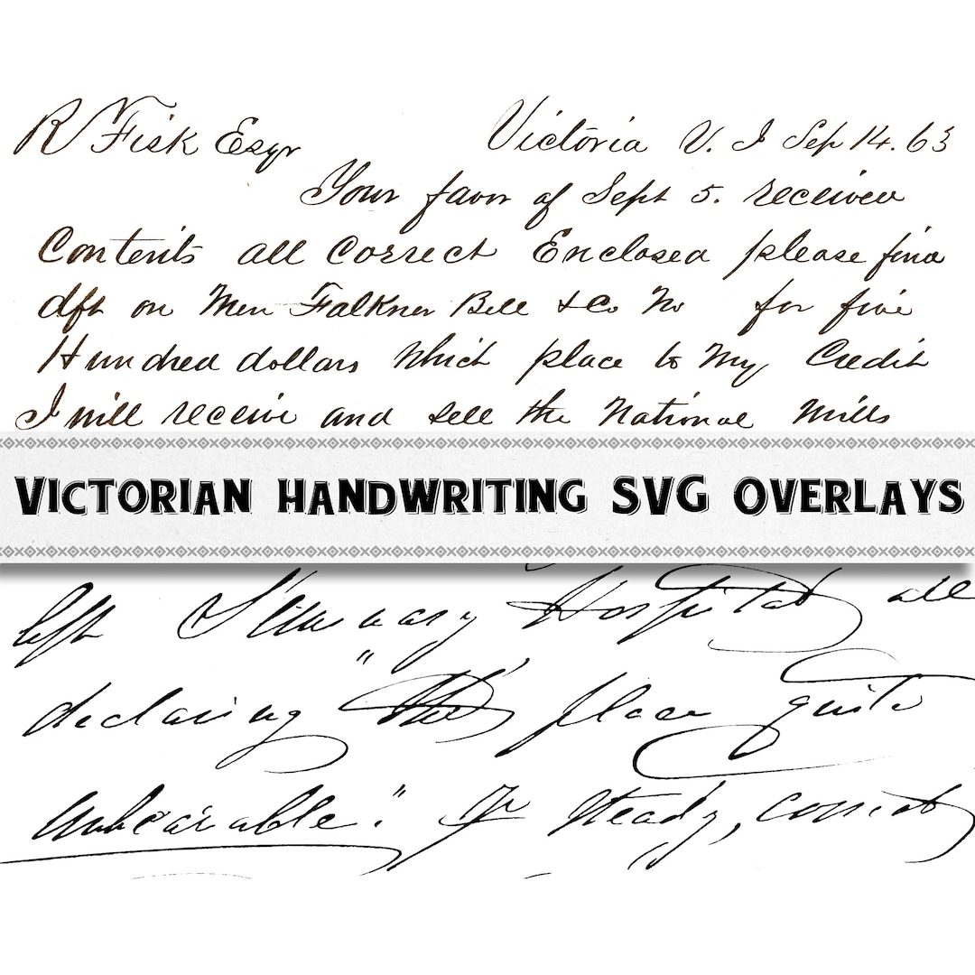 Victorian Handwriting SVG Images / Digital Download / Commercial Use ...