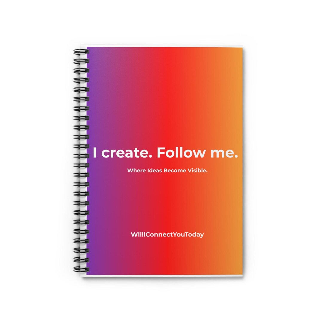 I Create. Follow Me. Spiral Notebook | Gradient Cover, Ruled Lined - Etsy