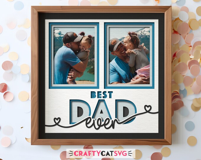 Best Dad Ever Shadow Box SVG Files for Cricut Projects, Multi Photo ...