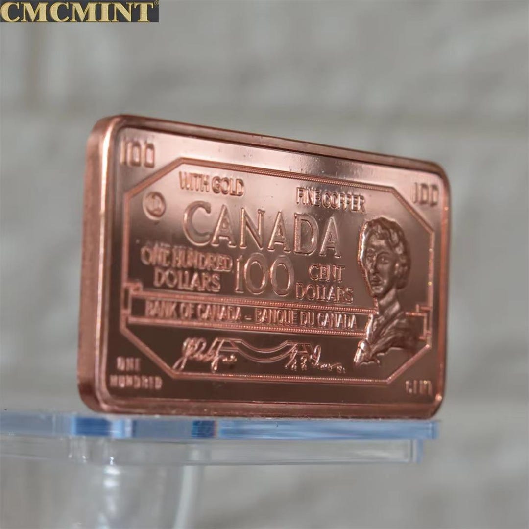 Canadian 100 Dollar Bill Copper Round – .999 Pure Bullion, Collector's ...