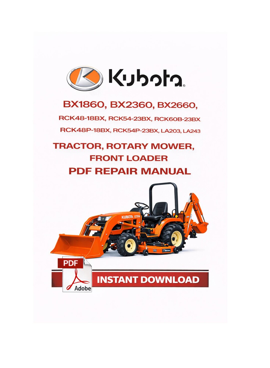 Kubota BX1860, BX2360, BX2660, RCK48-18BX, RCK54-23BX, RCK60B-23BX ...