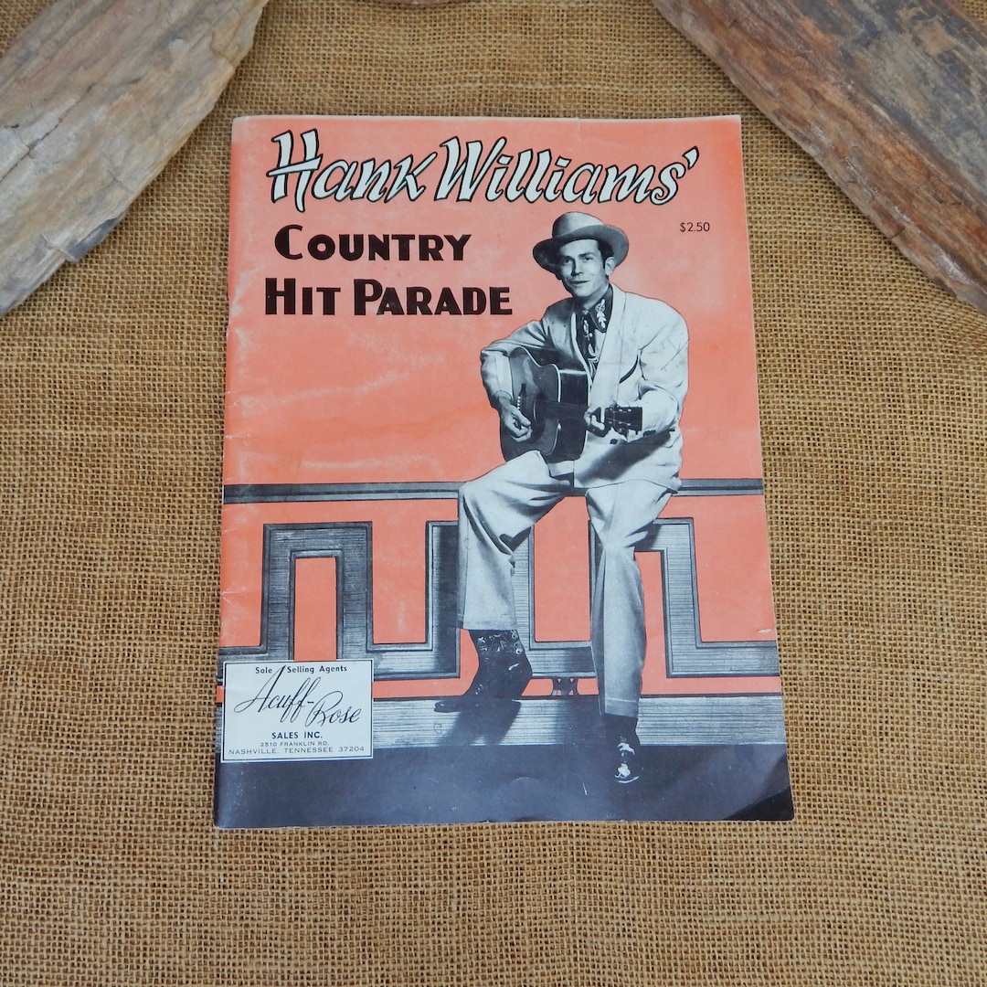 Hank Williams' Country Hit Parade ~ 20 Songs With Sheet Music All ...