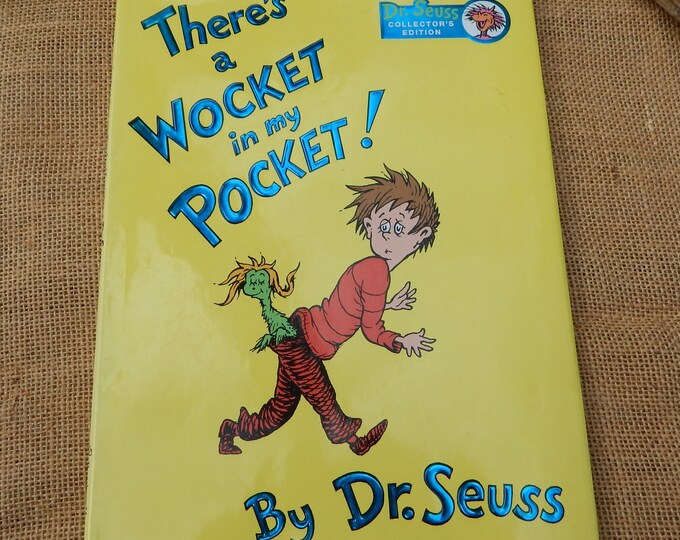 There's a Wocket in My Pocket! by Dr. Seuss / Dr. Seuss Collectors ...