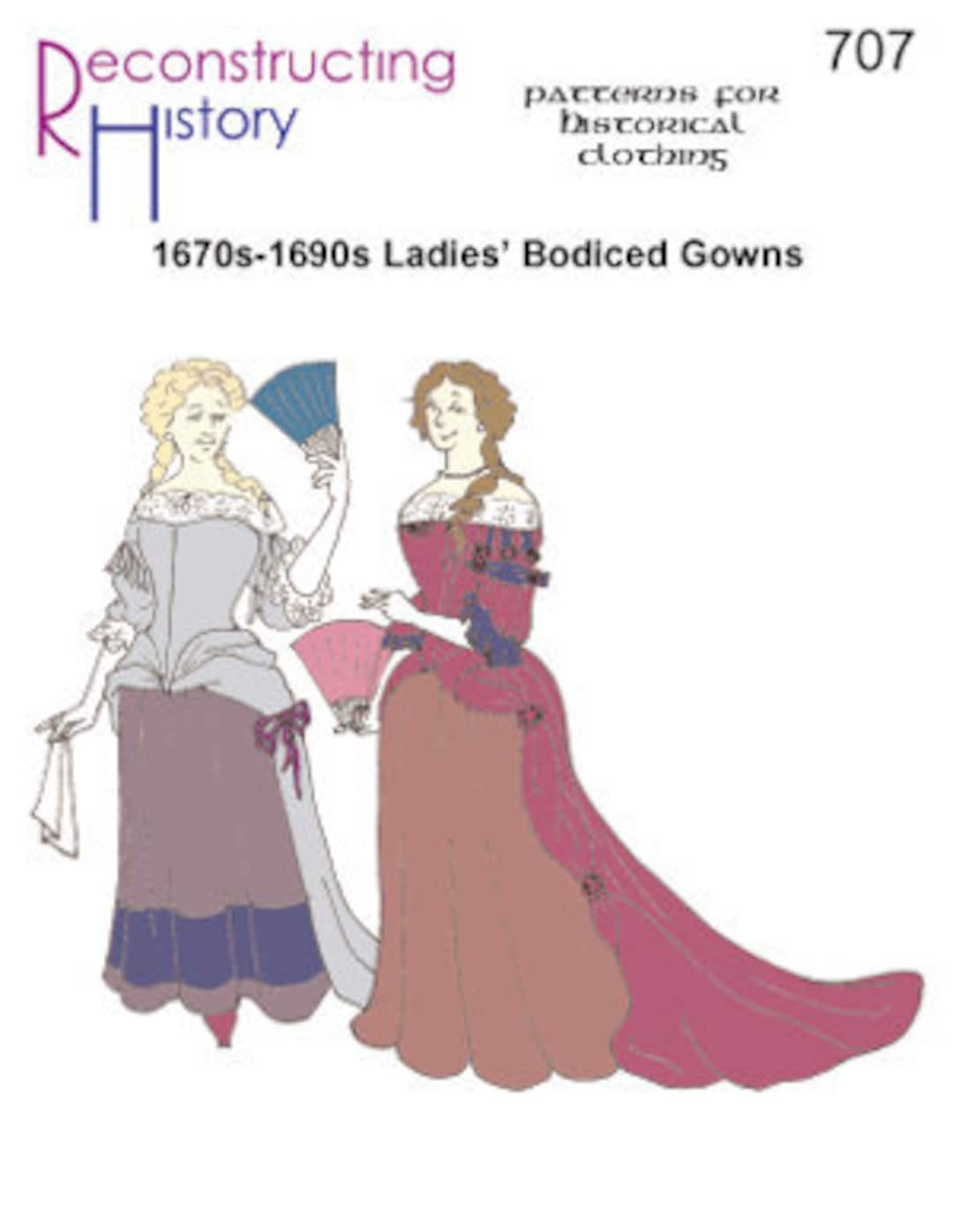 RH707 Quick Print 1670s-1690s Bodiced Gown Pattern - Etsy