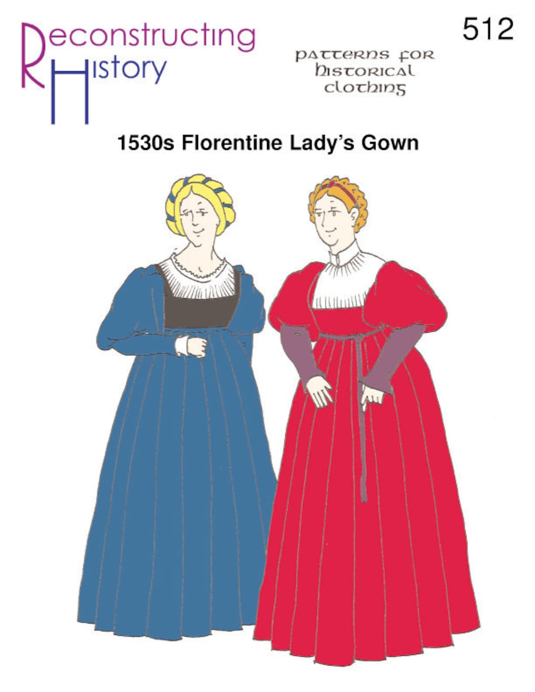 RH512 — Quick Print 1530s Florentine Renaissance Italian Lady's Gown ...