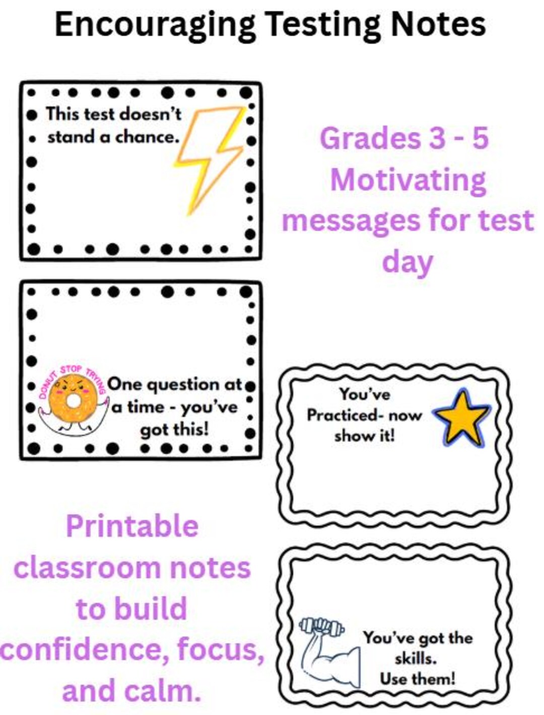 Testing Encouraging Notes~ Grades 3- 5 ~ Calm and Motivating Classroom ...