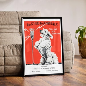 Be Kind to Animals Advertising Poster | PRINTABLE Wall Art | DOG CALL ...