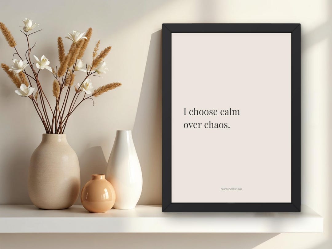 Choosing Calm – Minimal Printable Wall Art – Digital Download - Etsy
