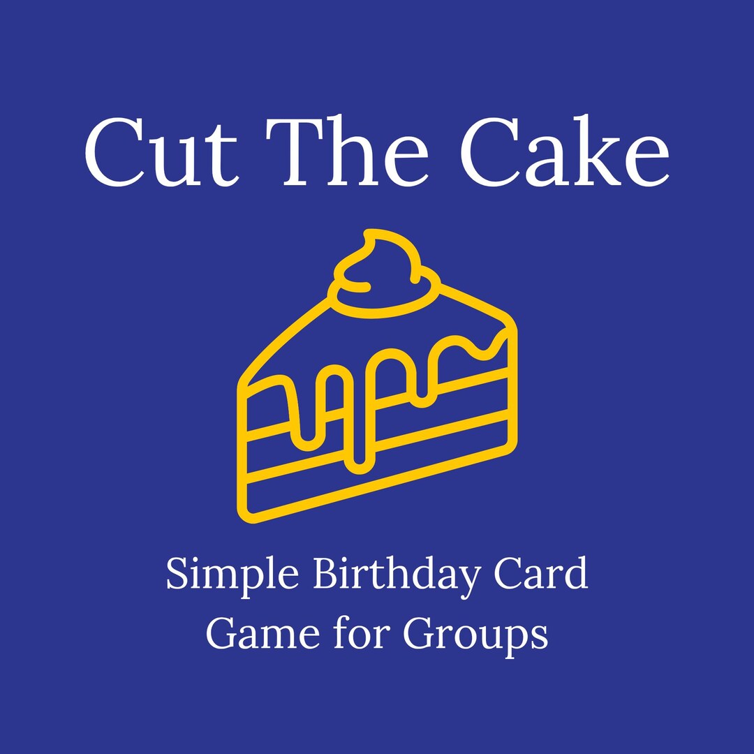 Cut the Cake – Simple Birthday Card Game for Groups | Fun Party Cards ...
