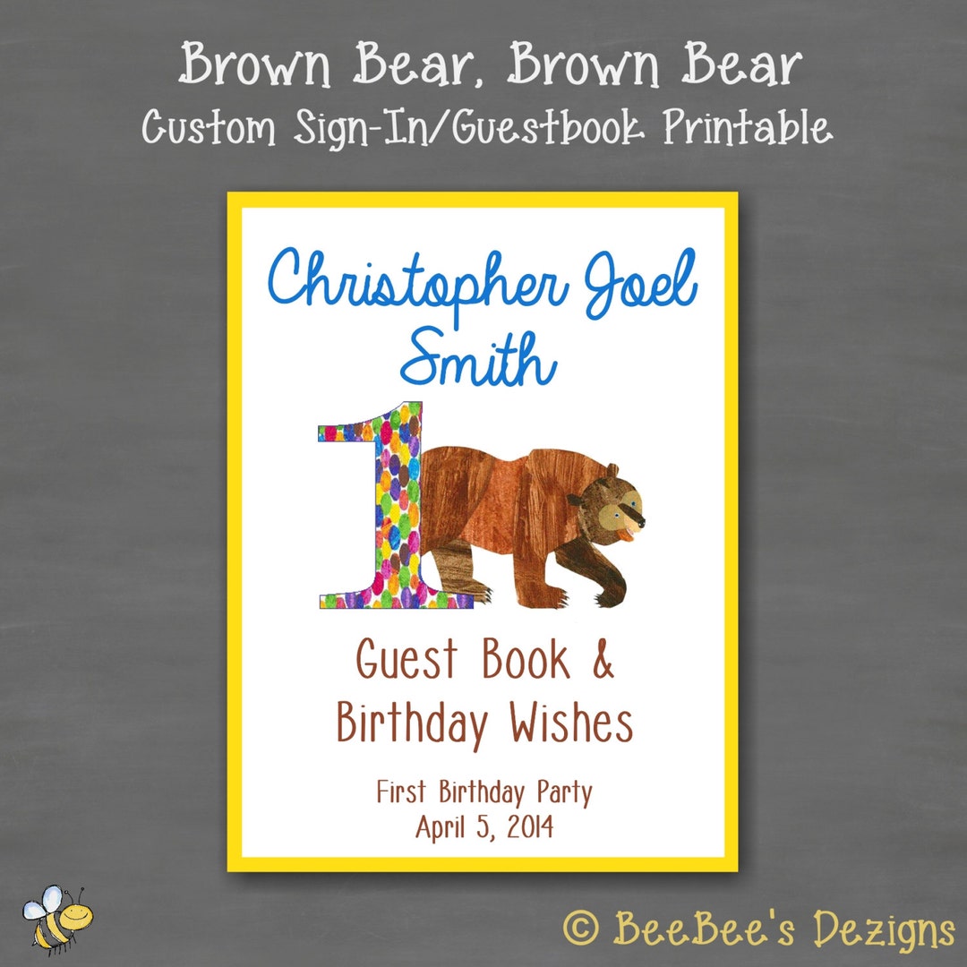 Eric Carle Brown Bear, Brown Bear Birthday Guest Book or Sign in ...