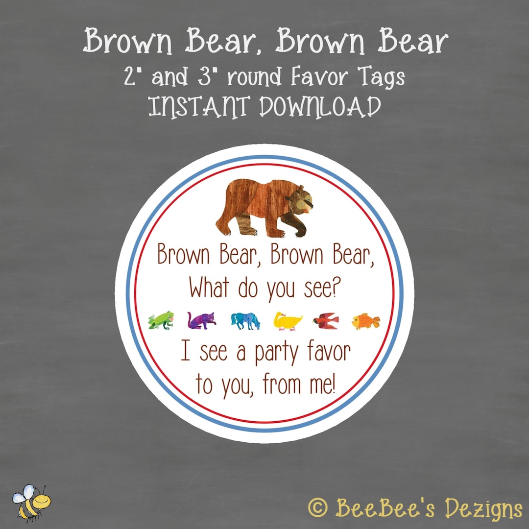 INSTANT DOWNLOAD Eric Carle Brown Bear, Brown Bear Birthday or Baby ...