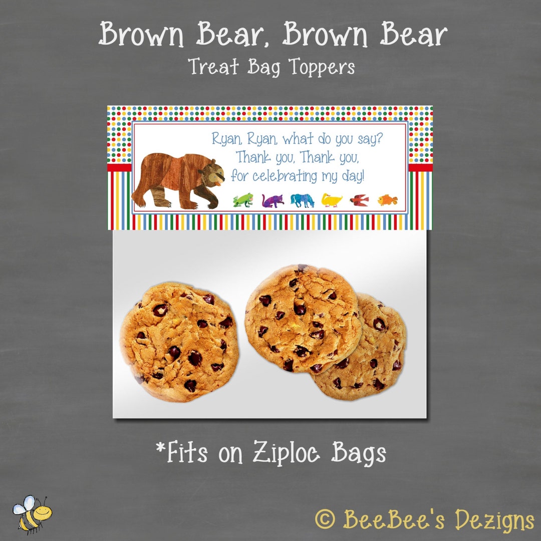Eric Carle Brown Bear, Brown Bear Treat Bag Toppers --DIY Printable ...