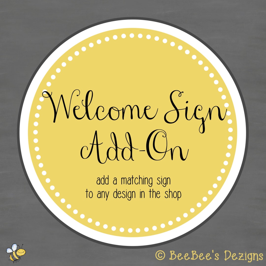 Welcome Sign Add-on -- Add a Matching Welcome Sign or "happy Birthday ...