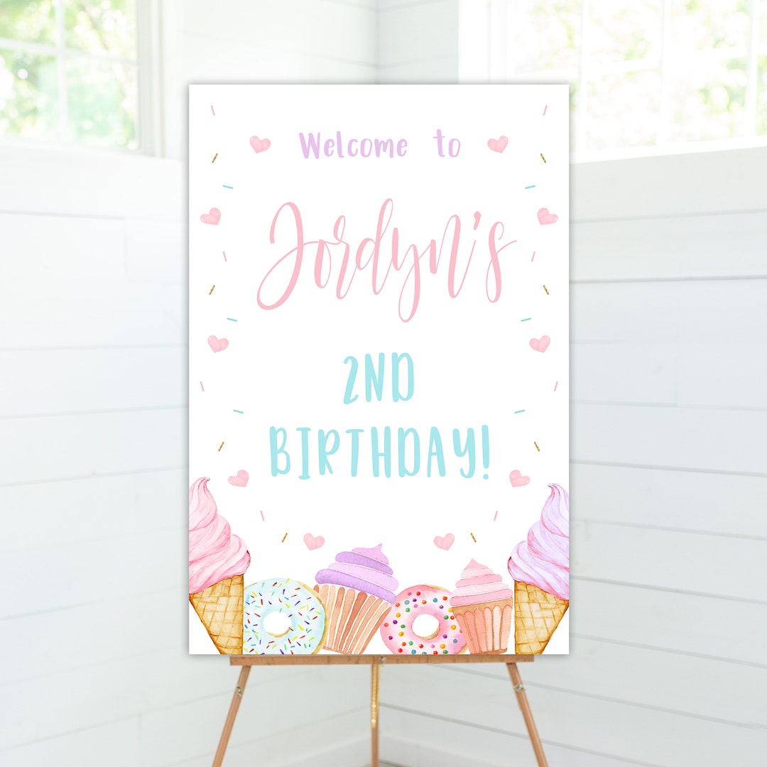 Two Sweet Birthday, Forever Sweet, Welcome Sign, Sweet Celebration ...