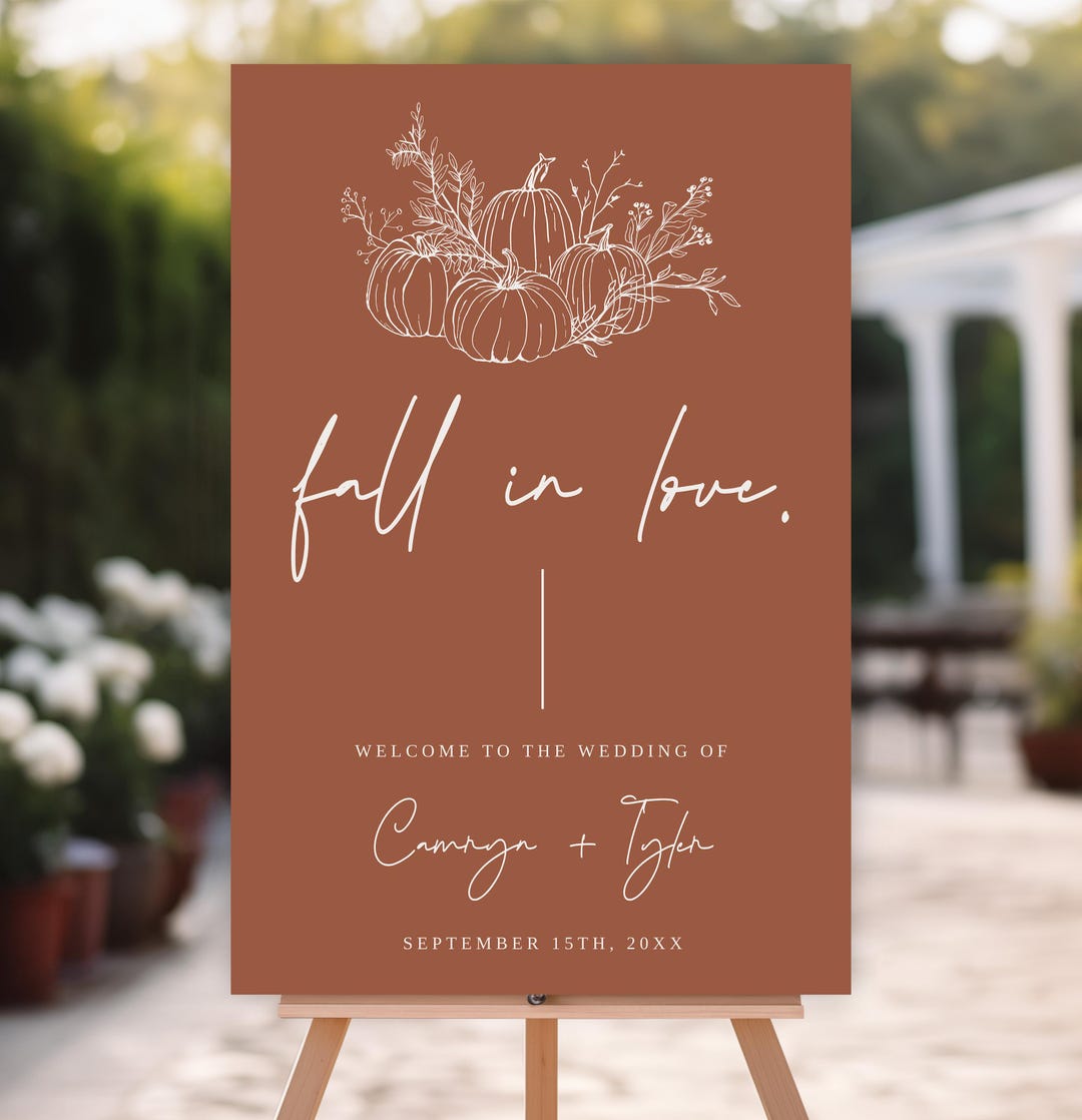 Fall in Love Wedding Welcome Sign, Pumpkin Wedding, Autumn Wedding ...