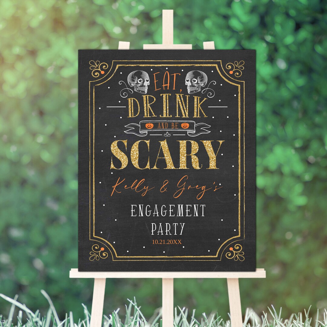 Halloween Welcome Sign Eat Drink and Be Scary Engagement Party - Etsy