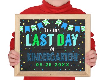 Last Day of Kindergarten Sign PRINTABLE, Last Day of School Sign 11x14 ...