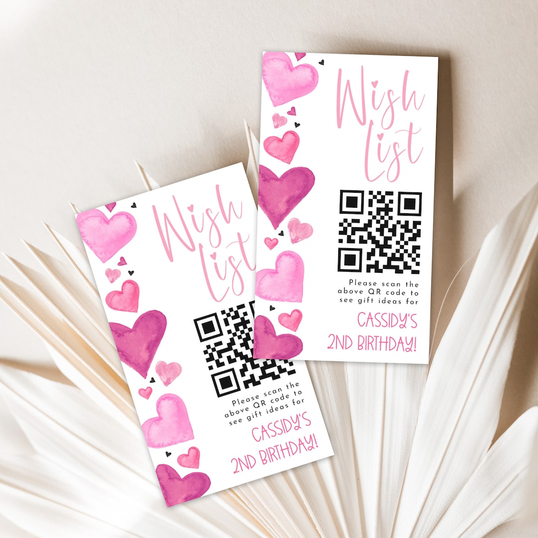 Birthday Wish List, QR Scan, TWO Sweet, Heart Birthday, Valentine's ...