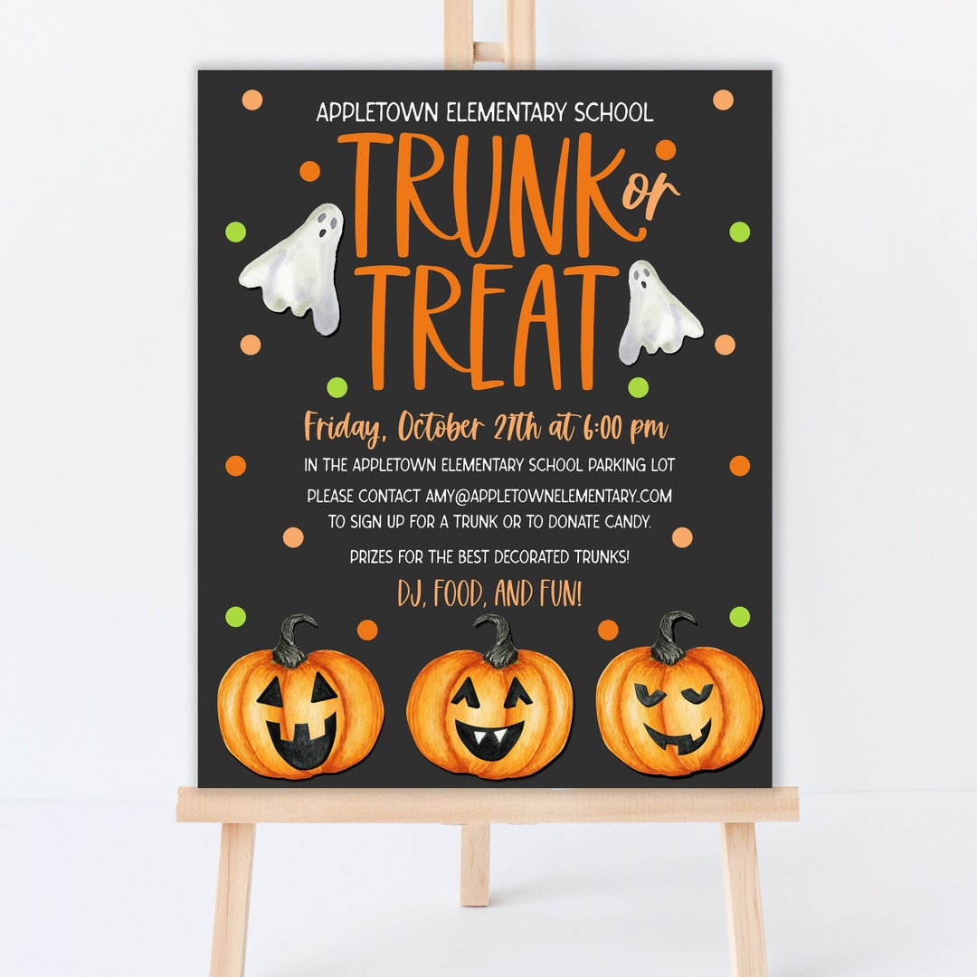 Trunk or Treat, Halloween Sign, School Flyer, Trunk or Treat Flyer ...