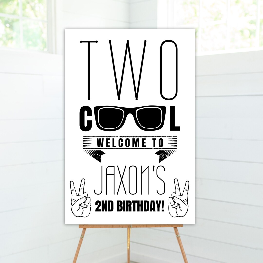 TWO Cool Birthday, Welcome Sign, Boy 2nd Birthday, Cool Birthday, Too ...