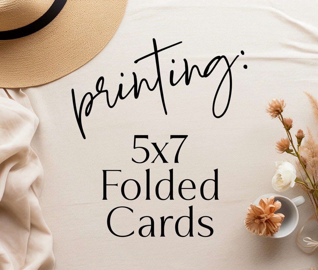 5x7 Folded Cards, 5x7 Card Stock Prints, Folded Card Printing, High ...
