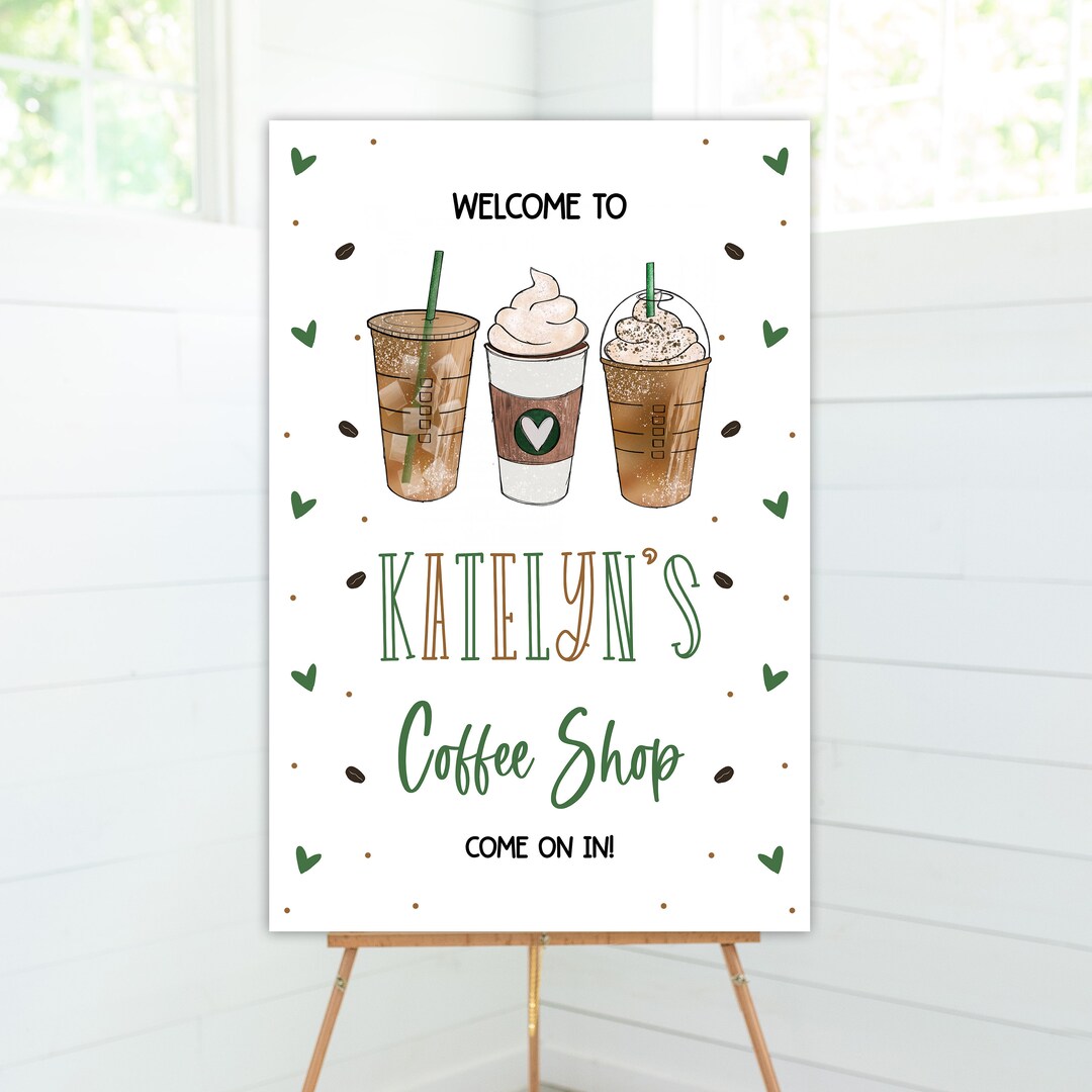 Coffee Birthday Party, Welcome Sign, Coffee Birthday Party, Welcome ...