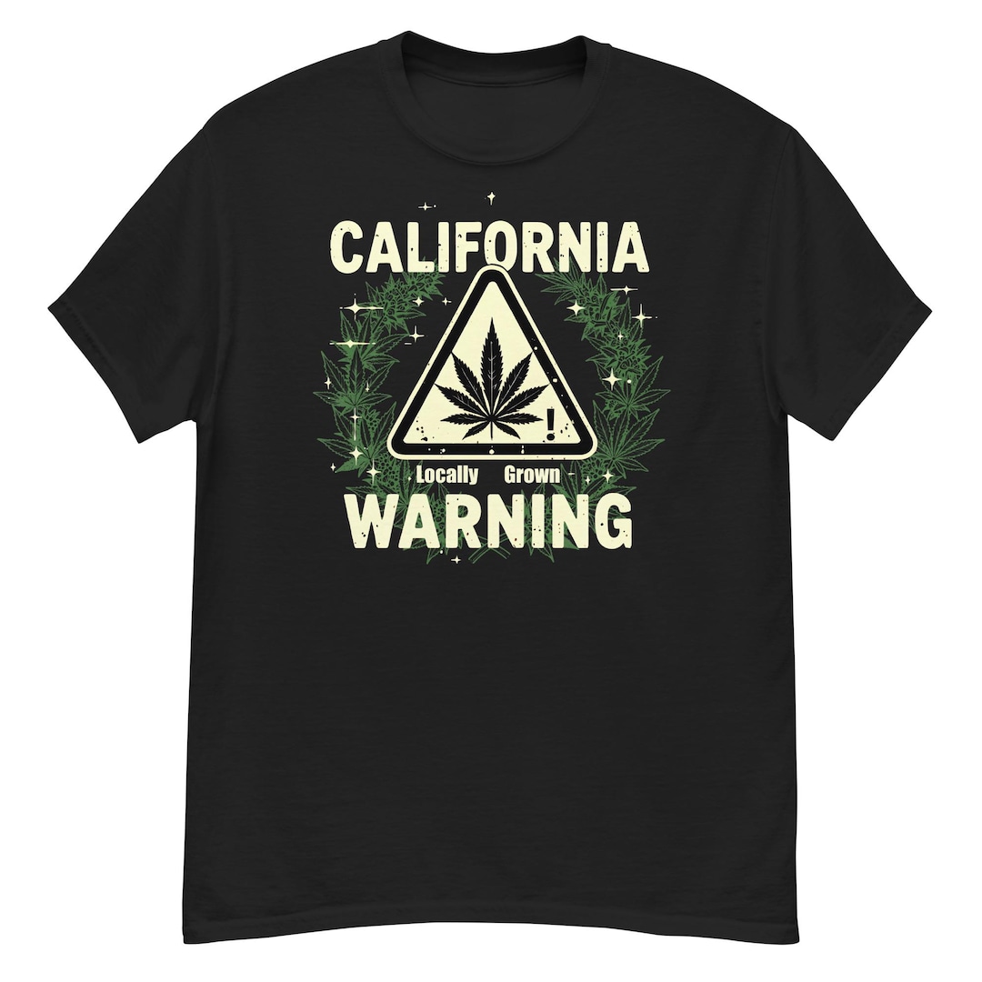California Cannabis Warning Sign – Locally Grown Weed Art Print - Etsy