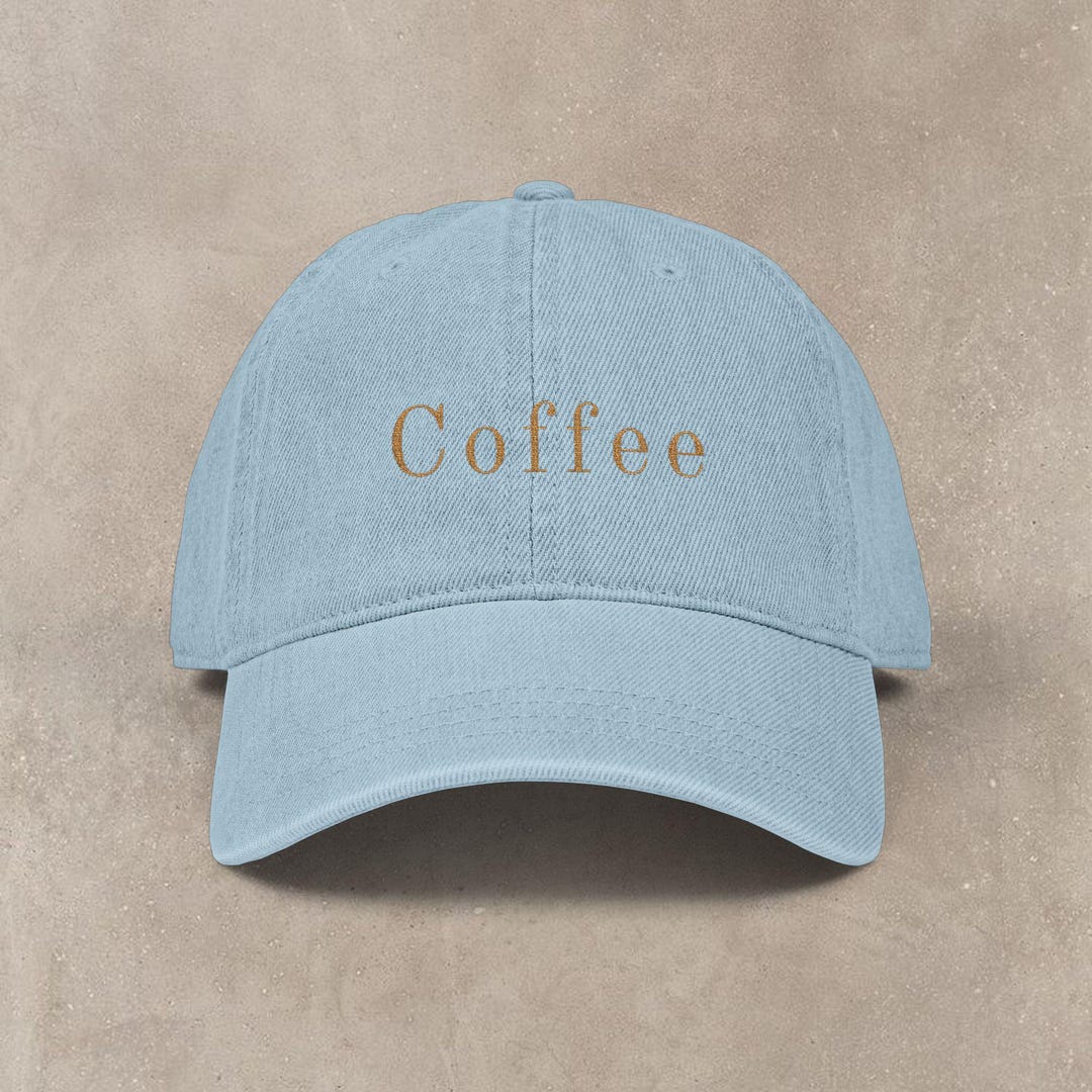 Embroidered Coffee Denim Hat | Low Profile Cotton Cap - Etsy