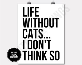 Life Without Cats - Etsy