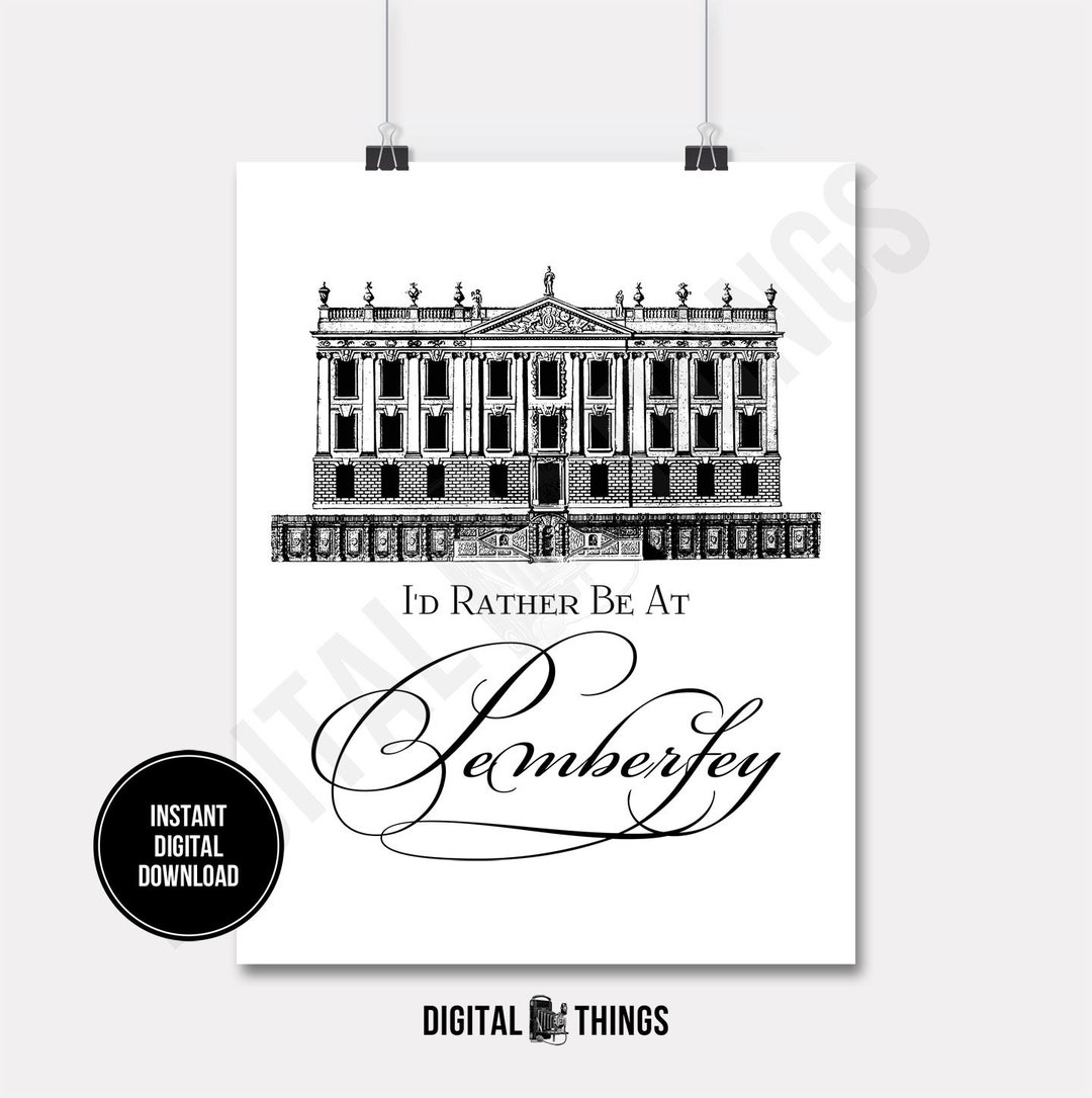 Jane Austen Pride and Prejudice Mr Darcy Pemberley Wall Decor Printable ...