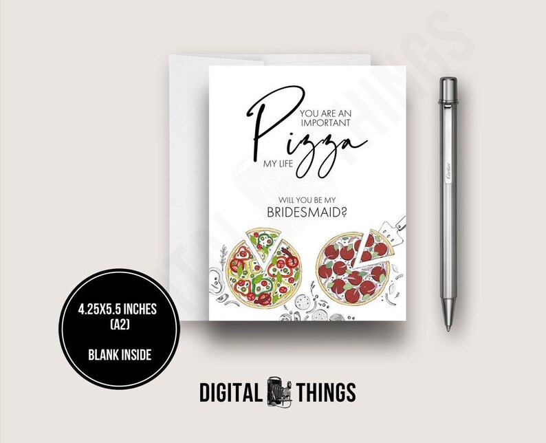 Funny Bridesmaid Proposal Card. You Are an Important Pizza My | Etsy