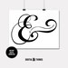 Typography Ornate Ampersand Script Wall Decor Wall Art Printable ...