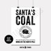 Santa Claus Christmas Coal Holiday Decor Printable Print - Etsy