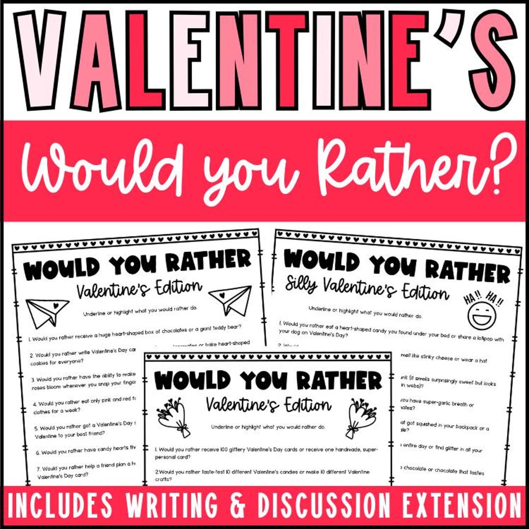 Would You Rather Valentine's Edition - Party Activity & Opinion Writing ...