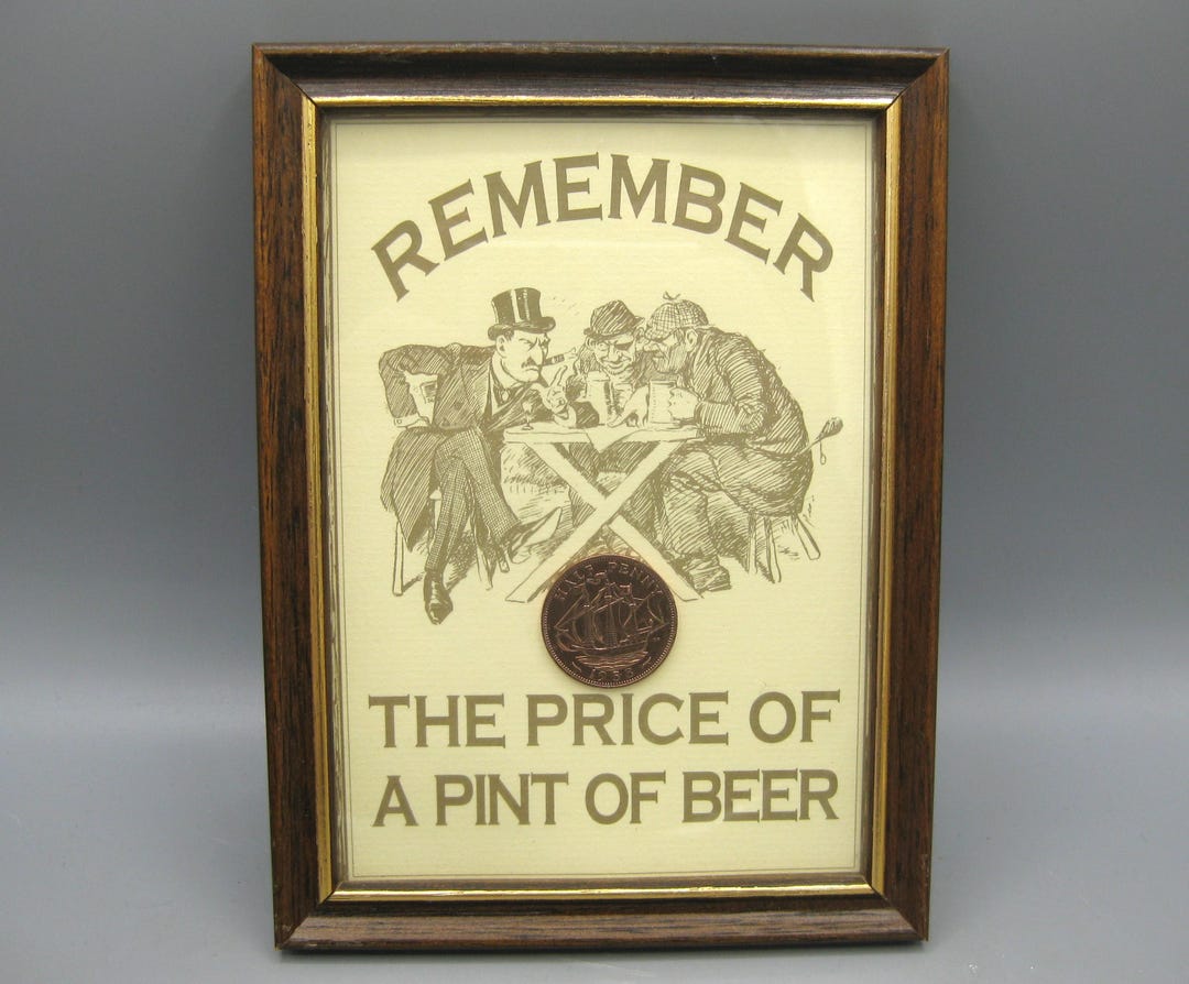 Vintage 70s Old Timey Remember the Price of a Pint of Beer English Pub ...