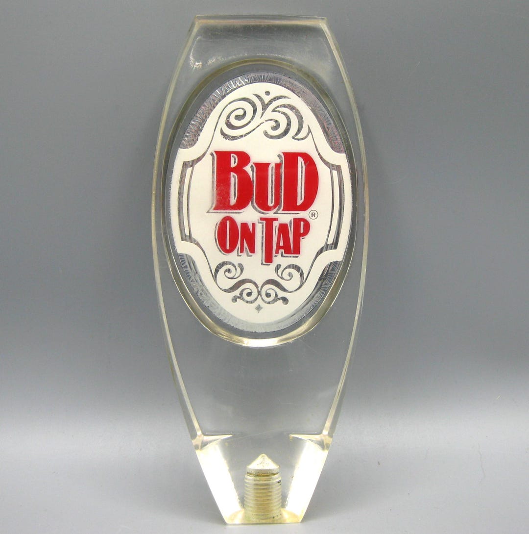 Vintage Budweiser Bud on Tap Acrylic Lucite Beer Bar Keg Tap Handle - Etsy