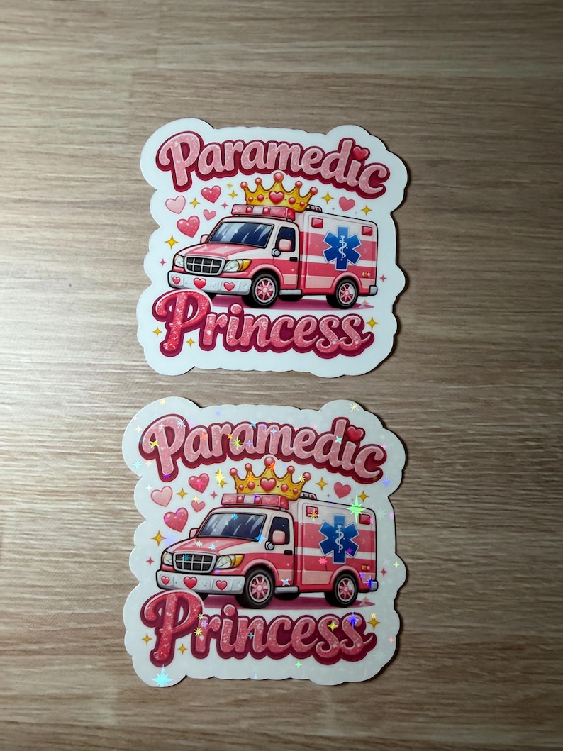 PARAMEDIC PRINCESS Sticker - EMS - First Responder - Healthcare ...
