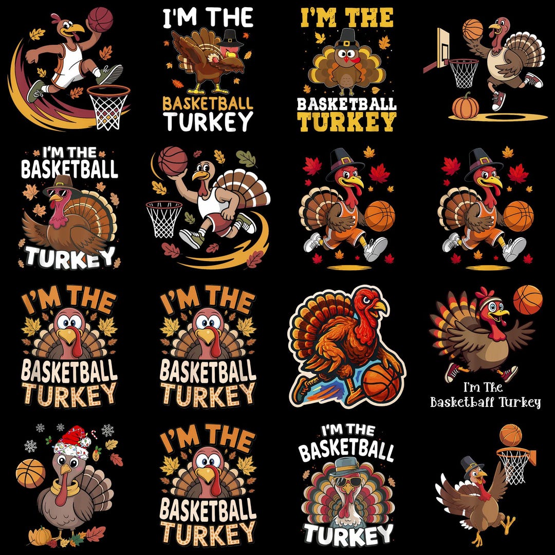 I’m the Basketball Turkey PNG, Funny Thanksgiving Sports Quote Clipart ...
