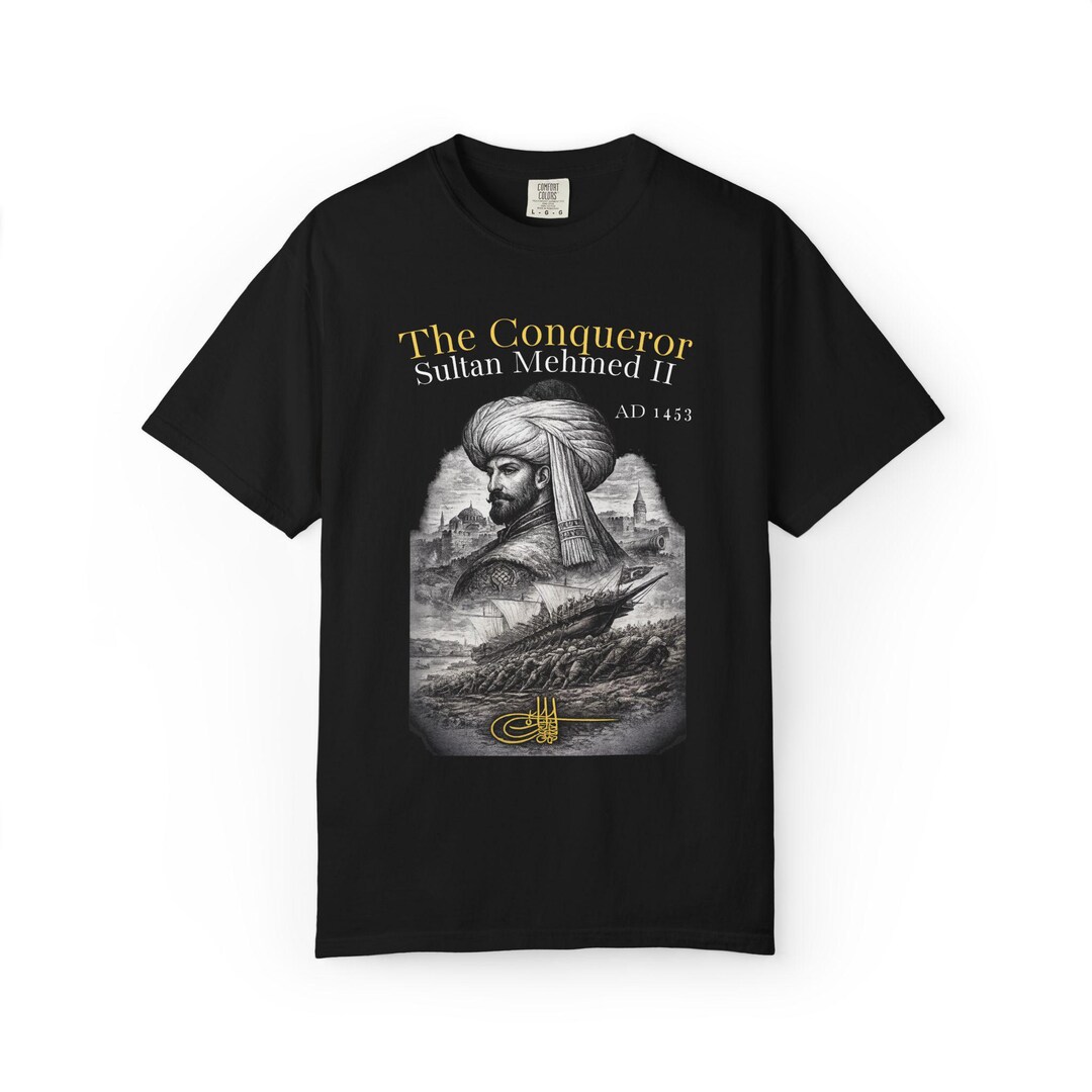Fatih Sultan Mehmed II the Conqueror Vintage T-shirt | Ottoman History ...