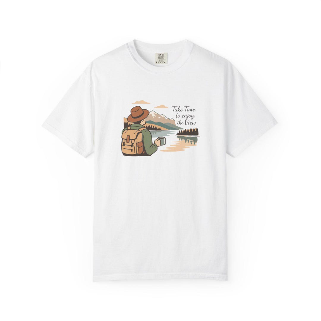 Take Time to Enjoy the View T-shirt | Hiking Backpack Mountain Lake Art ...
