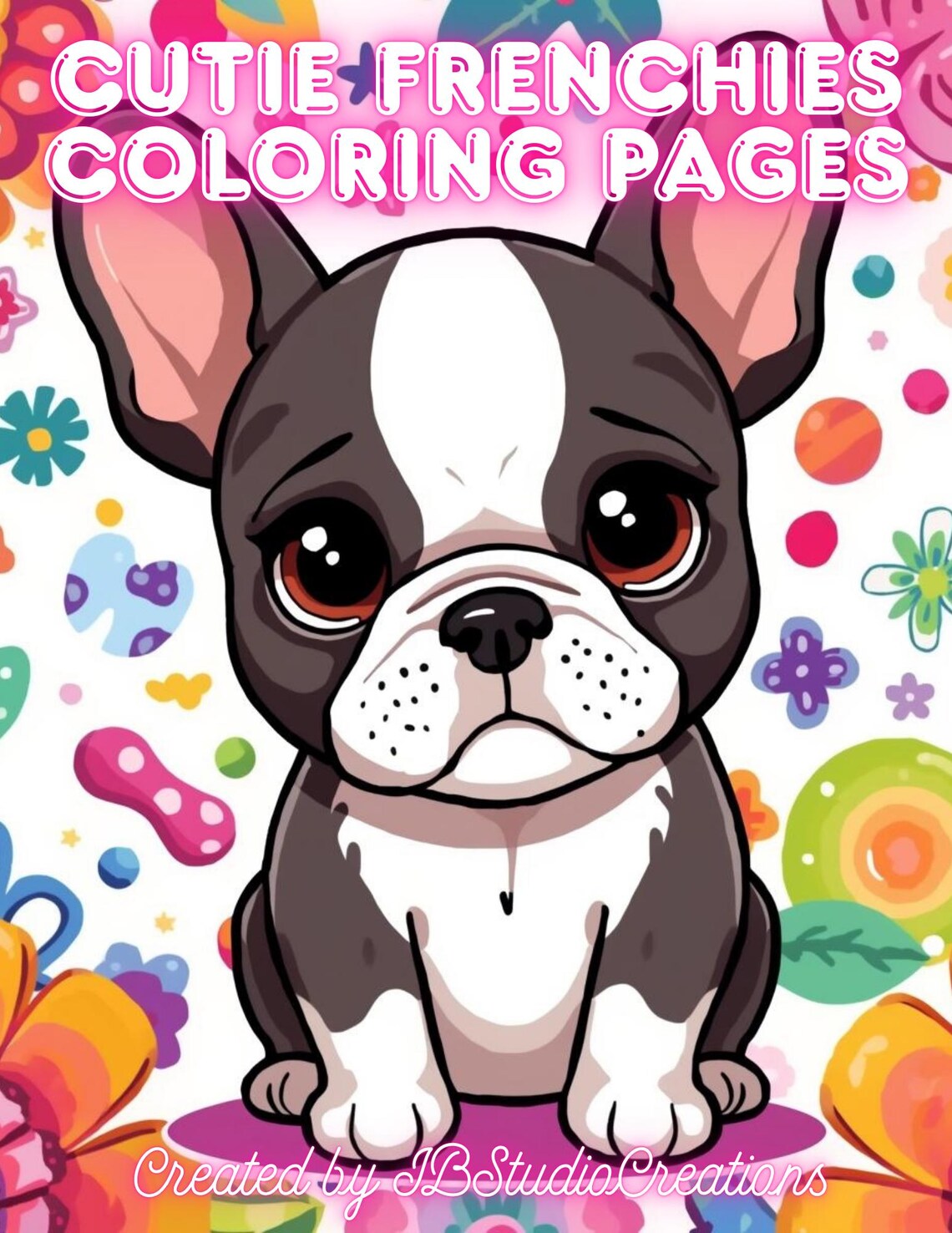 French Bulldogs Coloring Pages Printable - Frenchies Lovers - Dog ...