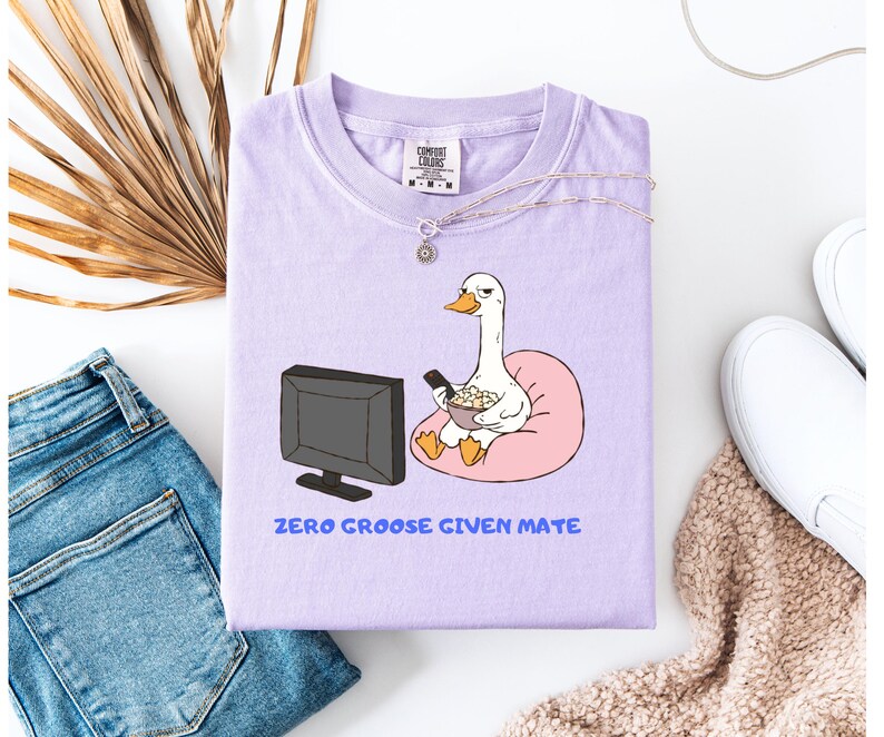 Zero Goose Given Shirt, Funny Goose Meme Tee, Silly Goose Gift ...